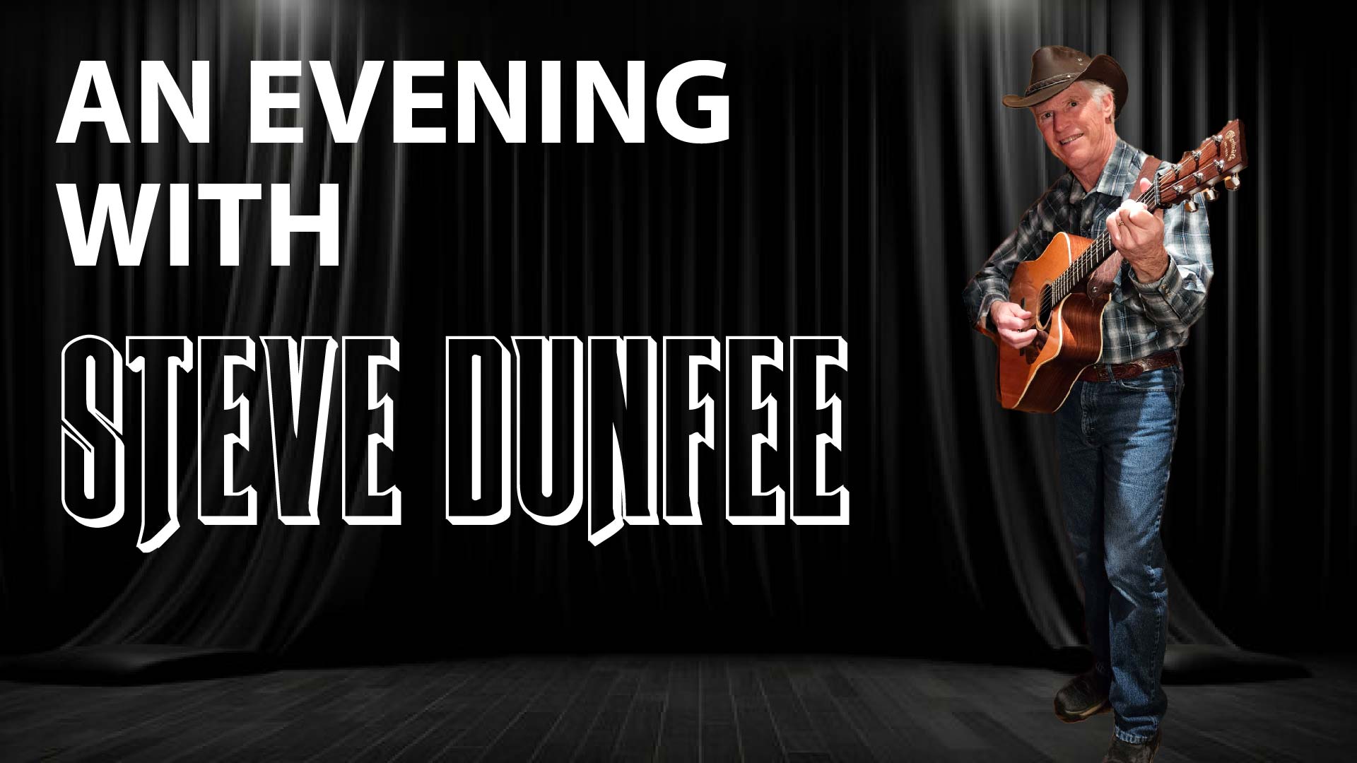 An Evening with Steve Dunfee - Heritage Hall Theatre